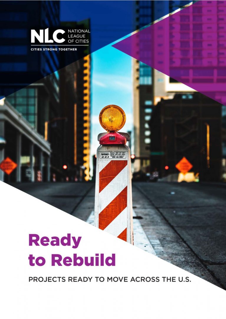 NLC ‘Ready to Rebuild’ Report Shines Spotlight on Urgent Infrastructure ...