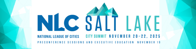 Register Now for the 2025 City Summit - National League of Cities